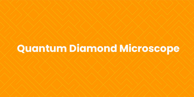 IIT Bombay develops India’s first indigenous Quantum Diamond Microscope | Manorama Yearbook