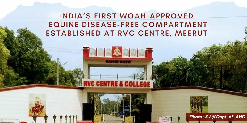 WOAH approves Equine Disease-Free Compartment in Meerut | Manorama Yearbook