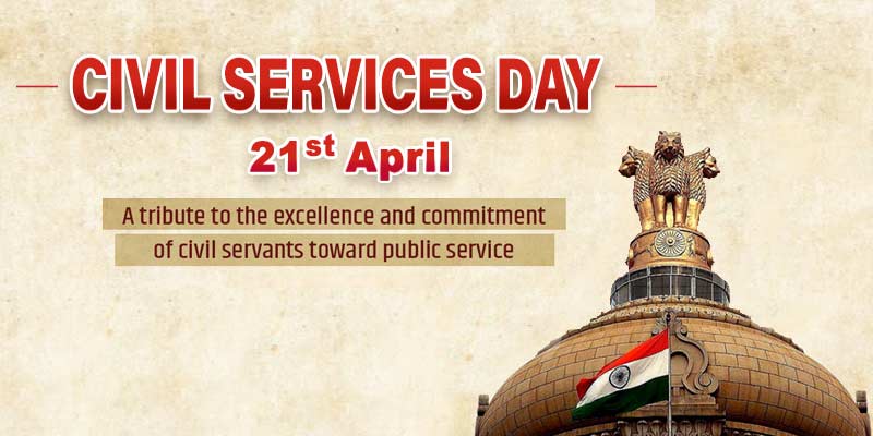 Govt celebrates Civil Services Day | Civil Services | Public ...