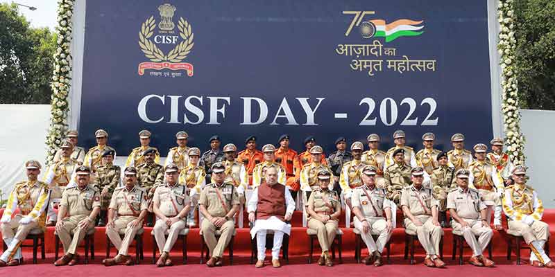 CISF celebrates its 53rd Raising Day | CISF | capf | home ministry